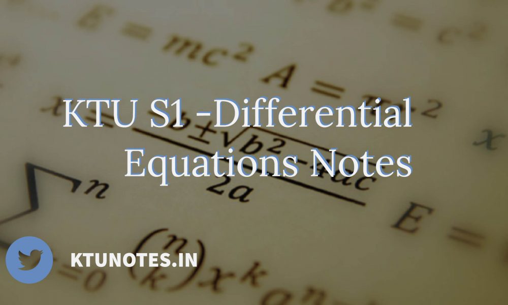 KTU S1 -Differential Equations Notes