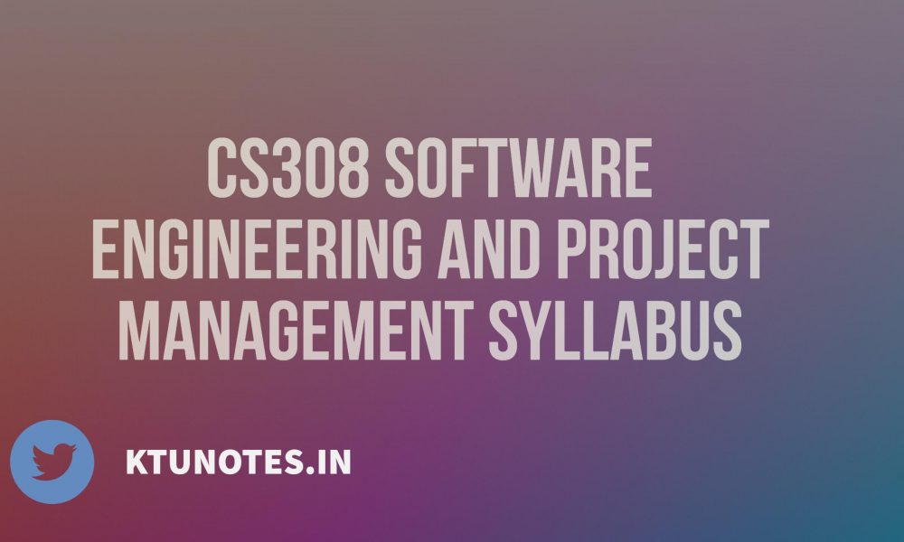 CS308 Software engineering and project management Syllabus