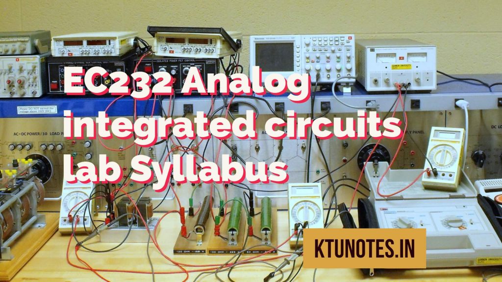 EC232 Analog integrated circuits lab Syllabus