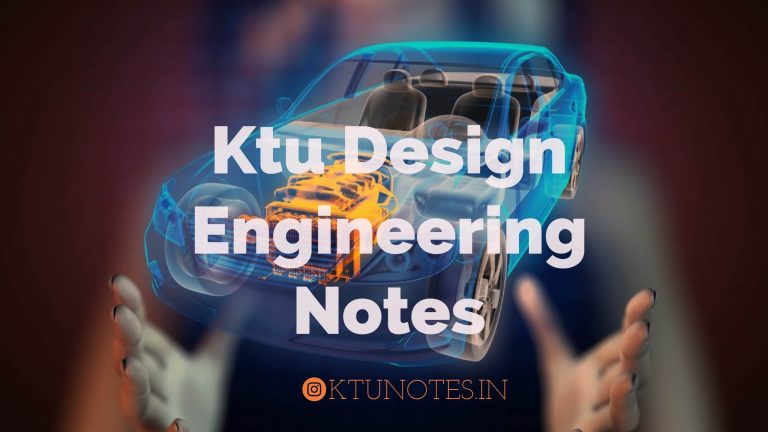 Ktu Design Engineering Notes