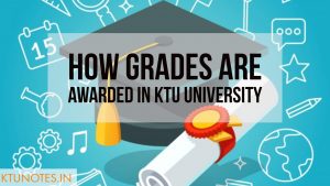 How Grades Are Awarded in KTU University
