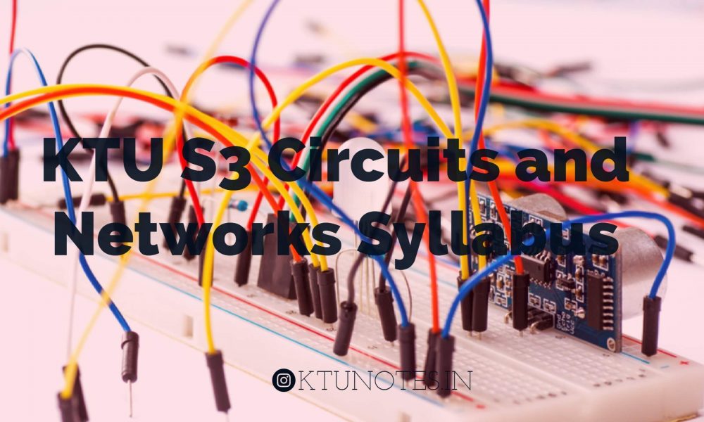 KTU S3 Circuits and Networks Syllabus