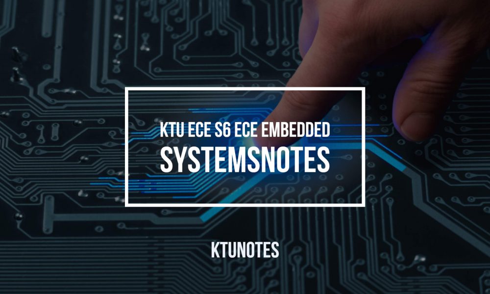 Embedded Systems Notes Collection 2 