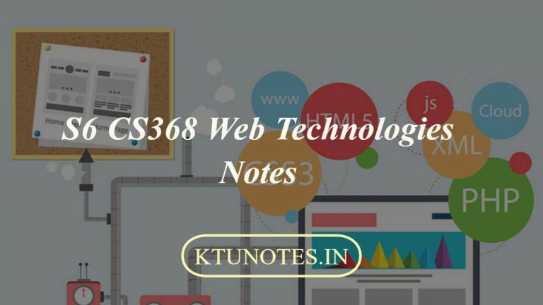 S6 CS368 Web Technologies Notes