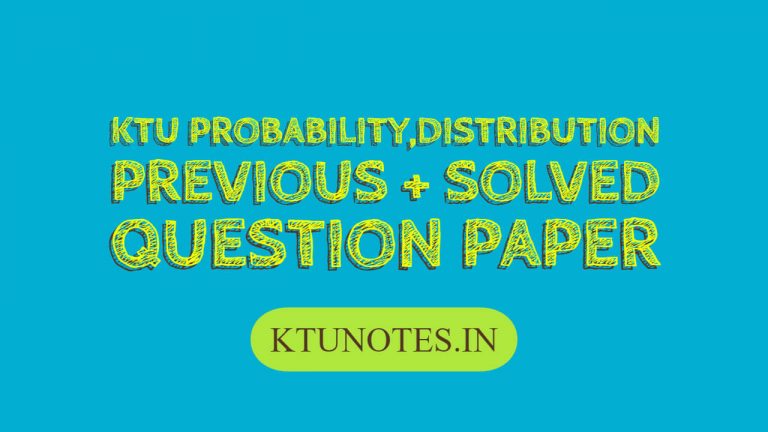 KTU Probability,distribution Previous + Solved Question Paper