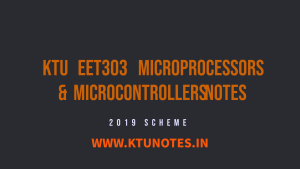 KTU EET303 Microprocessors & Microcontrollers Notes