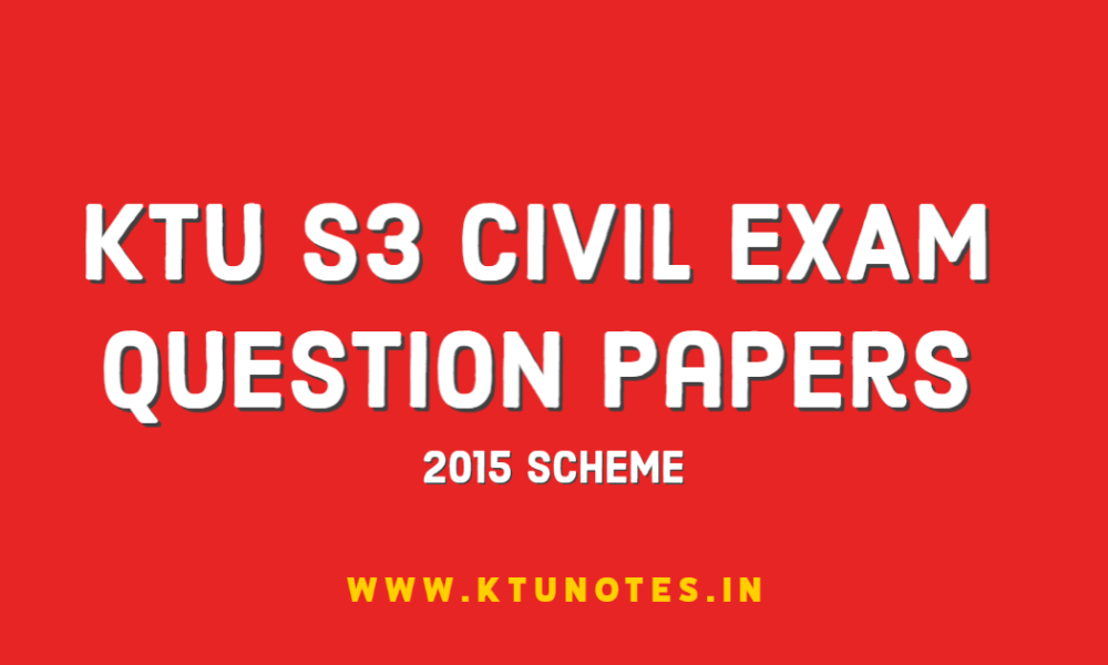 KTU S3 Civil Exam Question Papers