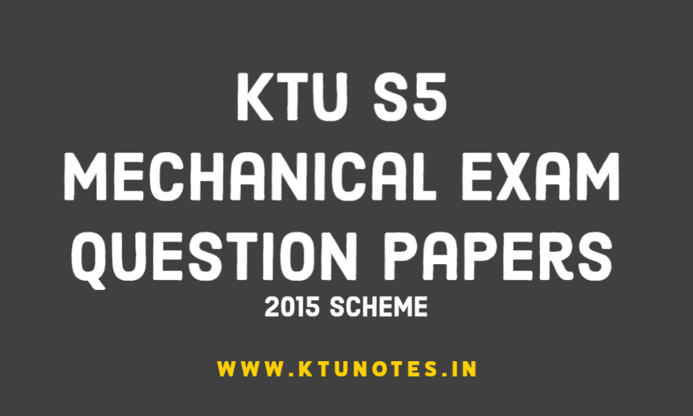 KTU S5 Mechanical Exam Question Papers