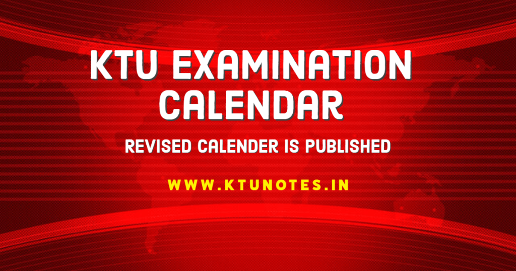 KTU Odd semester UG Examination Calendar