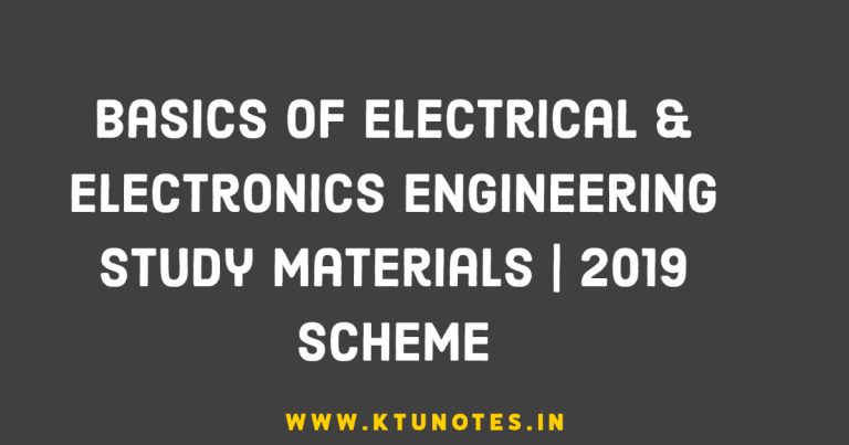 KTU Basics Of Electrical & Electronics Engineering Notes