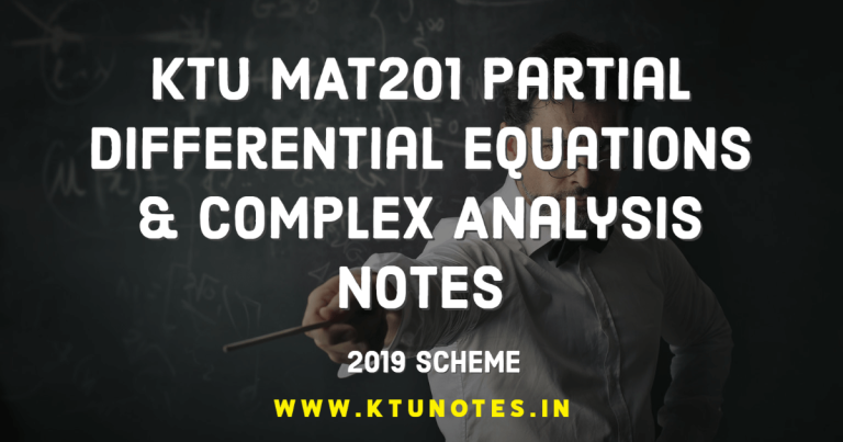 KTU MAT201 Partial Differential Equations & Complex Analysis Notes