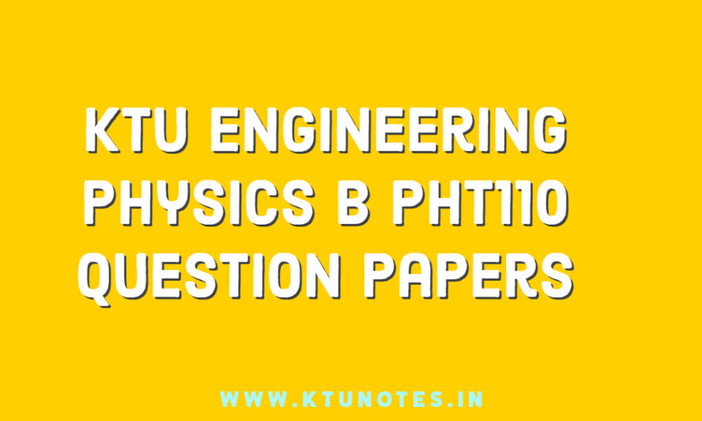 2019 S1-S2 Question Papers Archives - KTU NOTES