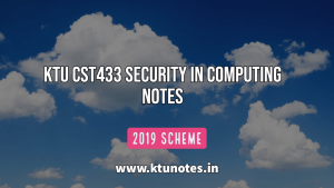 KTU CST433 Security In Computing Notes
