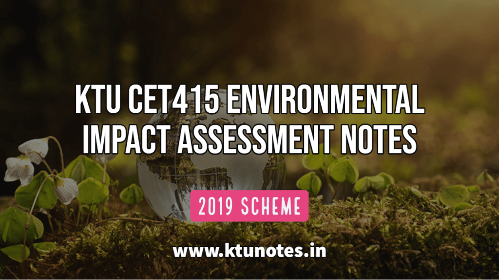 KTU CET415 Environmental Impact Assessment Notes