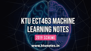 KTU ECT463 Machine Learning Notes