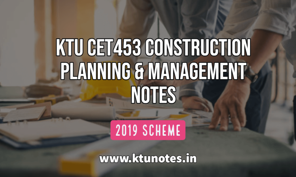 KTU S7 CIVIL NOTES (2019 SCHEME)