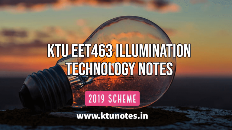 Ktu Eet463 Illumination Technology Notes