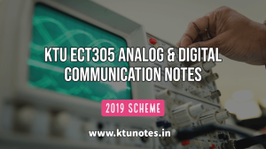KTU ECT305 Analog & Digital Communication Notes