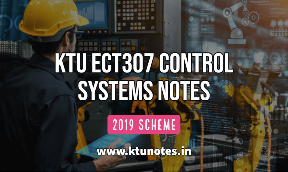 Ktu Ect307 Control Systems Notes