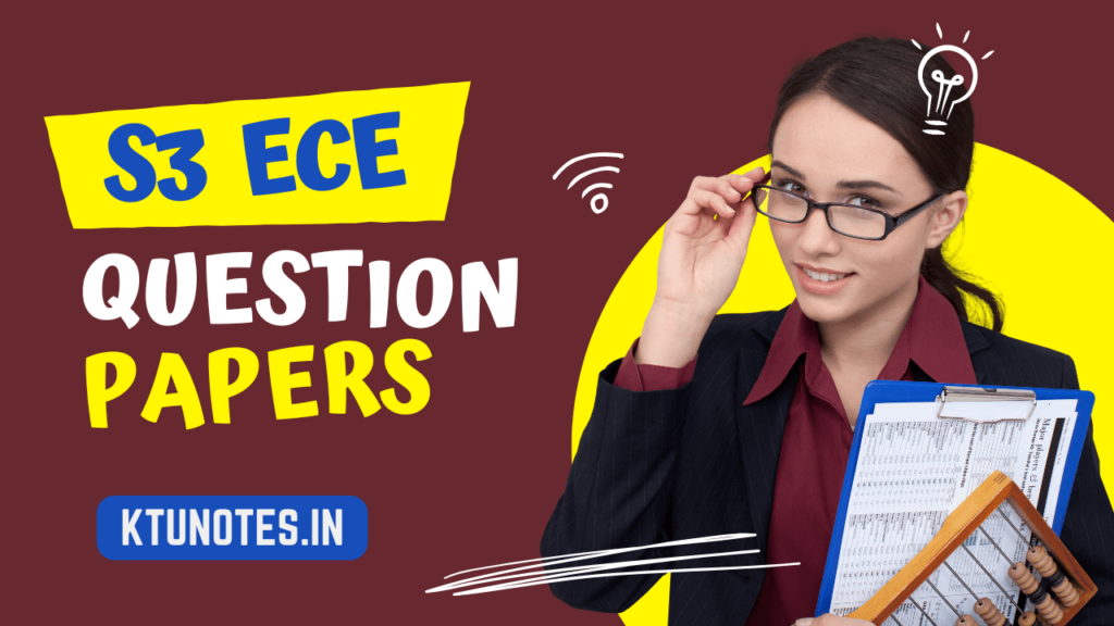 KTU S3 ECE QUESTION PAPERS | 2019 SCHEME