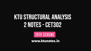 KTU Structural Analysis 2 Notes | CET302