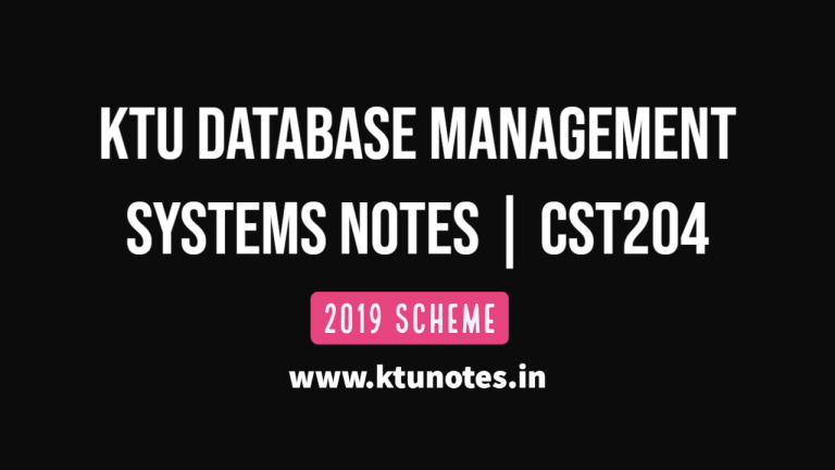KTU Database Management Systems Notes | CST204