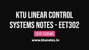 KTU Linear Control Systems Notes | EET302