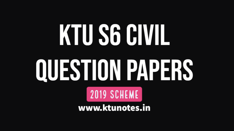 KTU S6 CIVIL QUESTION PAPERS