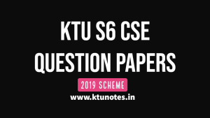 KTU S6 CSE QUESTION PAPERS