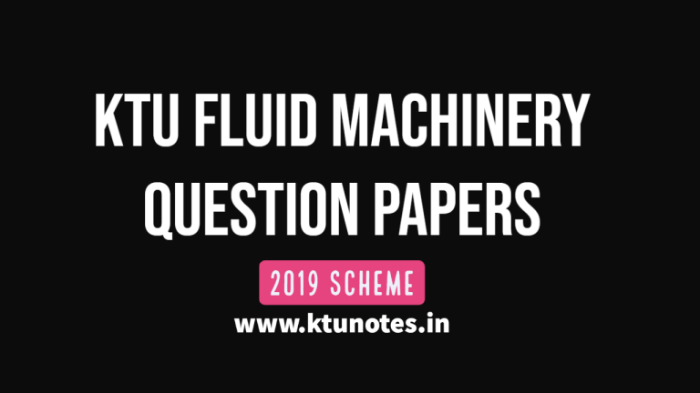 KTU Fluid Machinery Question Papers