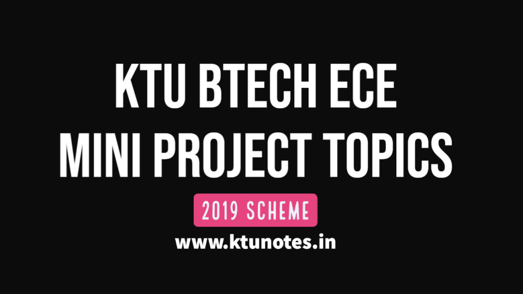 KTU BTech ECE Mini Project Topics