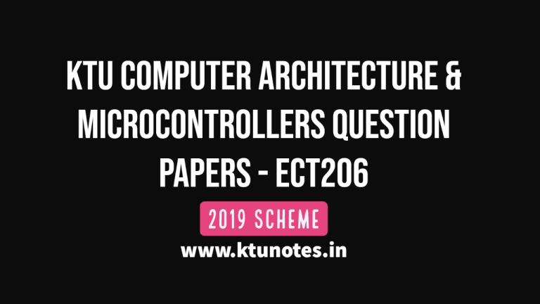 KTU Computer Architecture & Microcontrollers Question Papers | ECT206