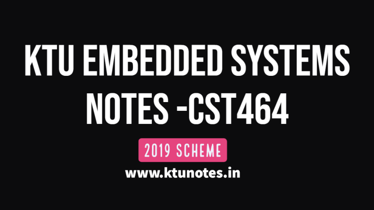 KTU Embedded Systems Notes | CST464