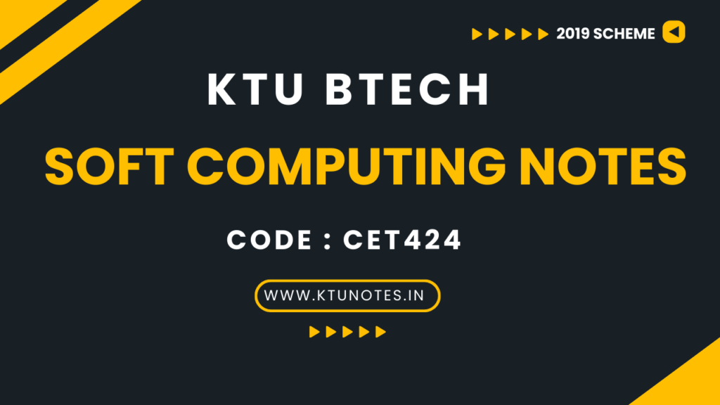 Ktu Soft Computing Notes Cst444