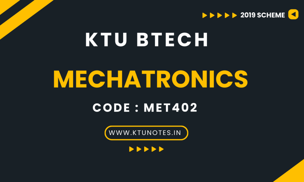 Ktu Mechatronics Notes Met402