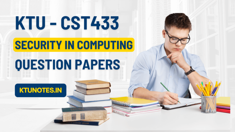 KTU Security in Computing Question Papers | CST433