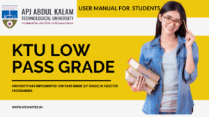 KTU User Manual for Low Pass Grade Requests