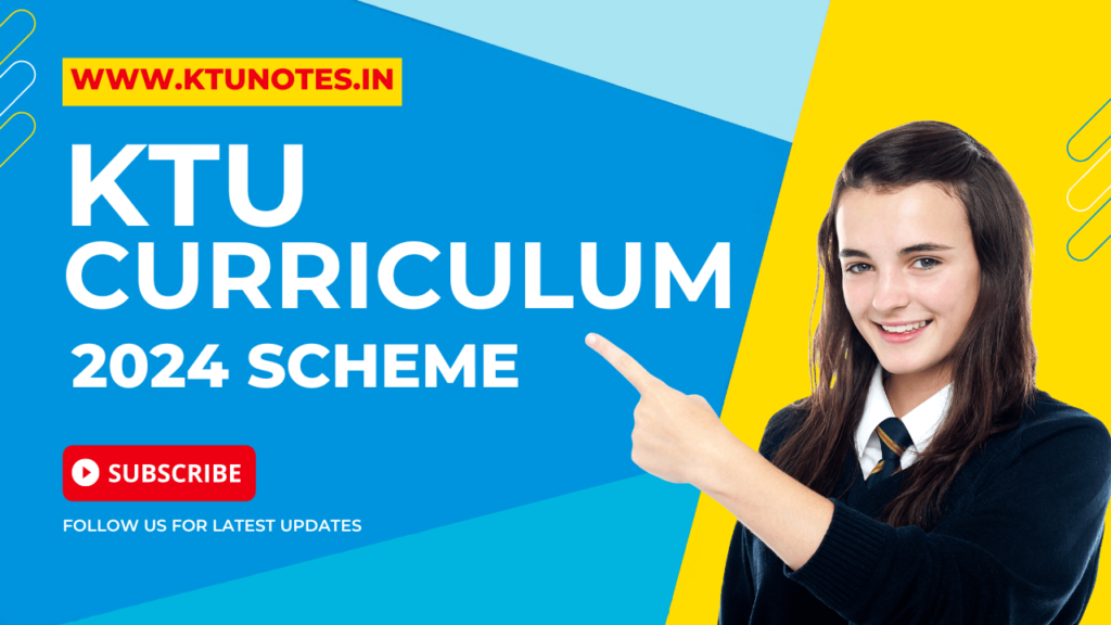 KTU B.Tech Curriculum(2024) is published