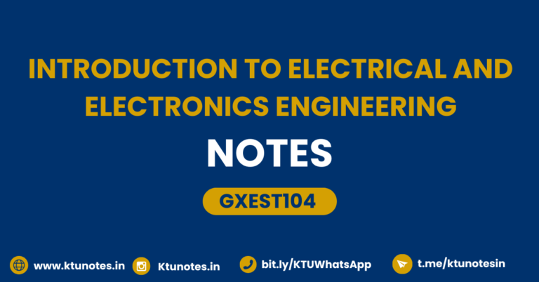 KTU Introduction To Electrical & Electronics Engineering Notes | GXEST104
